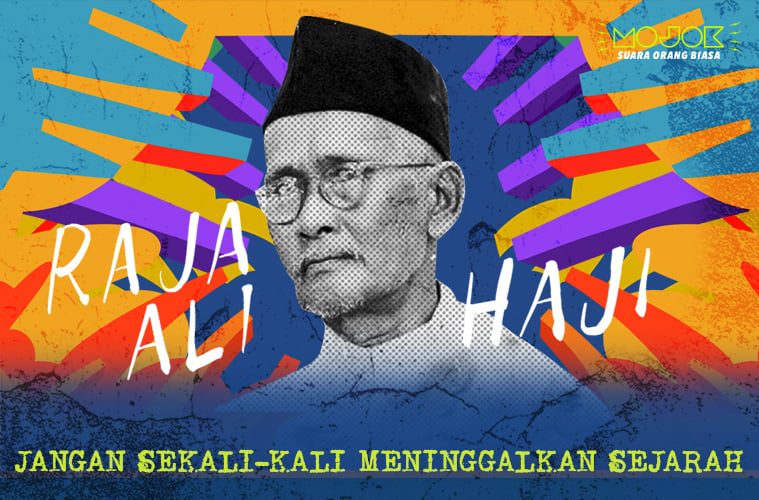 Raja Ali Haji: Peletak Dasar Tata Bahasa Melayu, Acuan Bahasa Indonesia ...