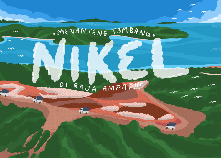 Raja Ampat, Amazon Laut Papua Rusak karena Tambang Nikel